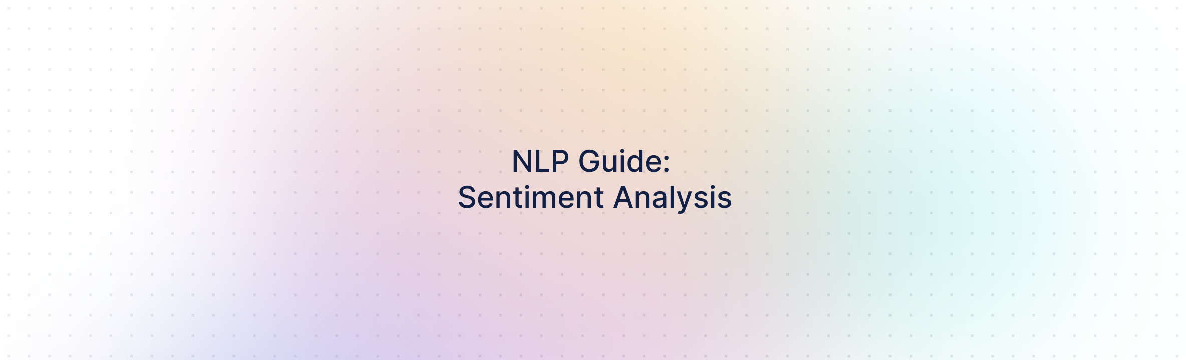 What is sentiment analysis and how does it work? - Lettria